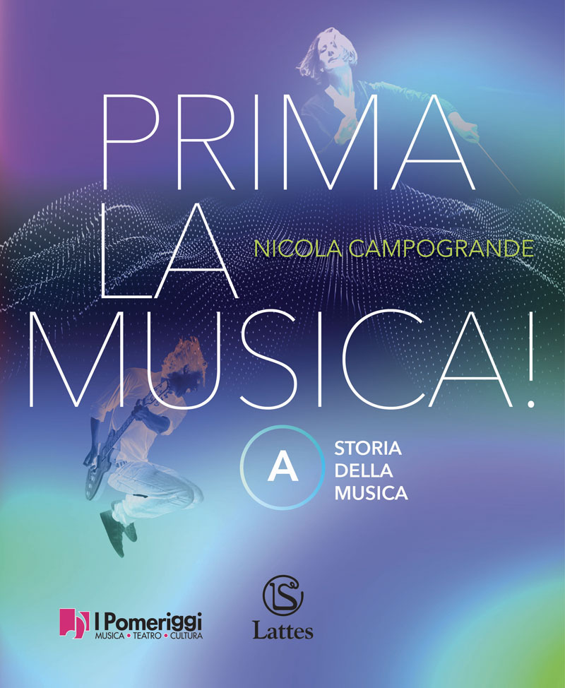 Prima la Musica | Educazione Musicale per la Scuola Secondaria - Lattes ...