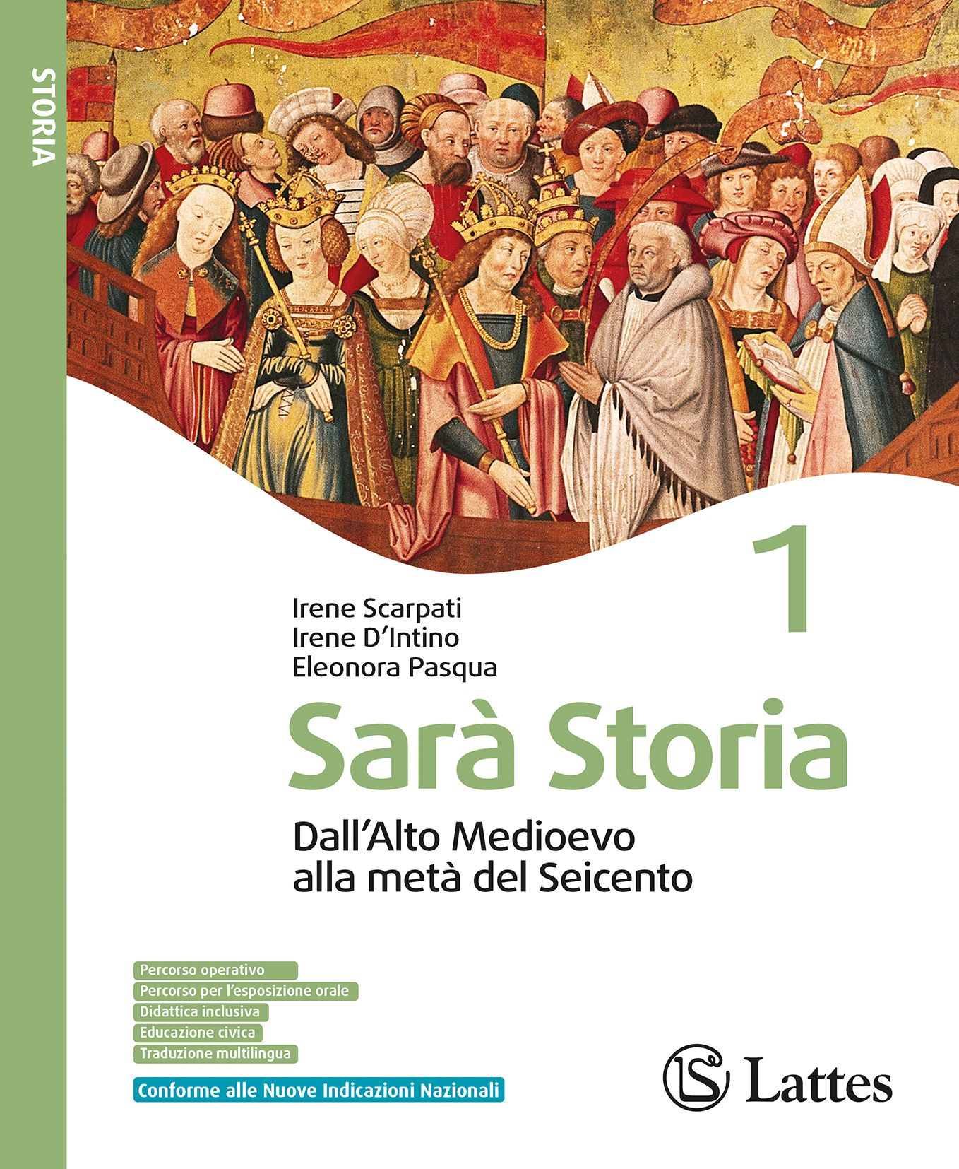 Sarà Storia - Lattes Editori